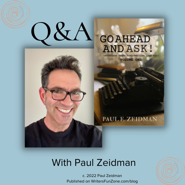 Author Q&A with Paul Zeidman · Writer's Fun Zone
